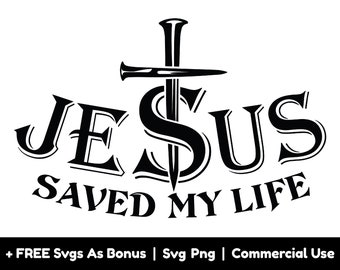 Jesus Saved My Svg - Etsy