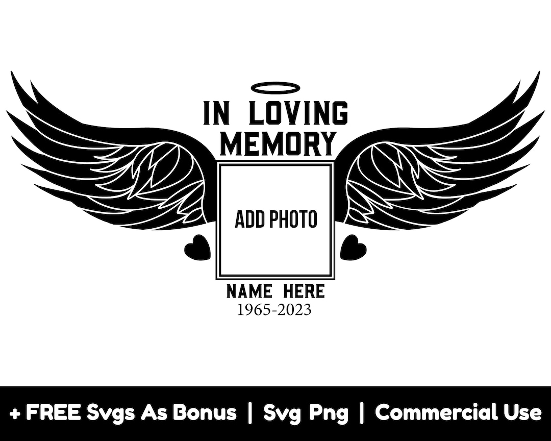 In Loving Memory Svg Png File, Angel Wings Clipart Image Svg, Heart Svg ...
