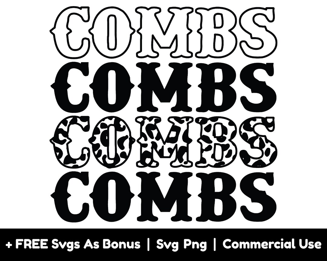 Combs Sign Svg Png Files, Stacked Text Svg, Cow Skin Svg, Country Svg ...