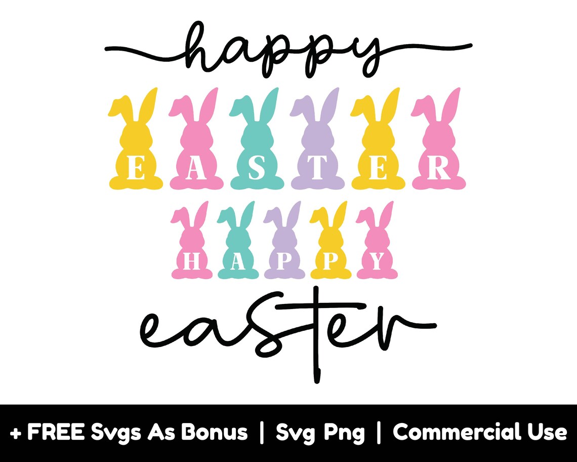 Cute Bunny Easter Decor Svg Png Files, Happy Easter Svg, Bunny Ears Svg ...