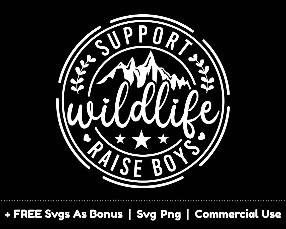 Support Wildlife, Raise Boys Svg Png Files, Circle Svg, Floral Leaves ...