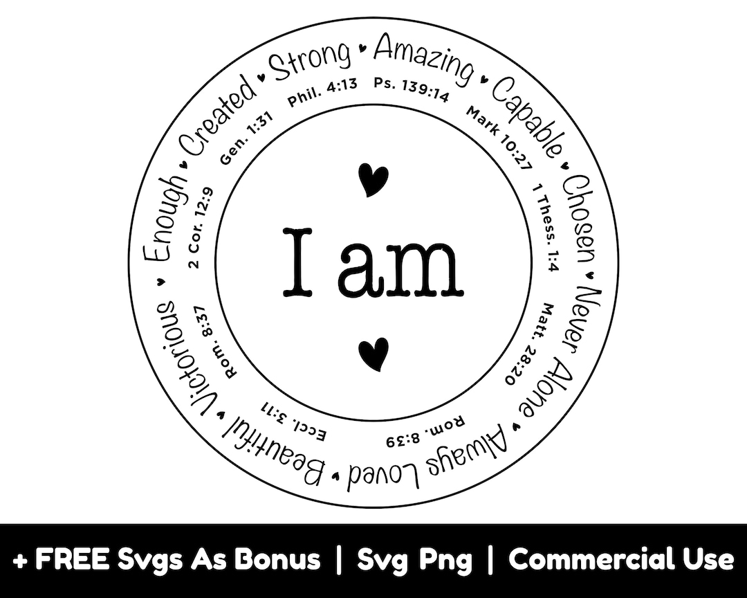 I Am Circle Svg Png Files, Enough Svg, Strong Svg, Amazing Svg, Capable ...