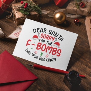 Dear Santa Sorry for the F-bombs Svg Png Files, Funny Christmas Svg ...