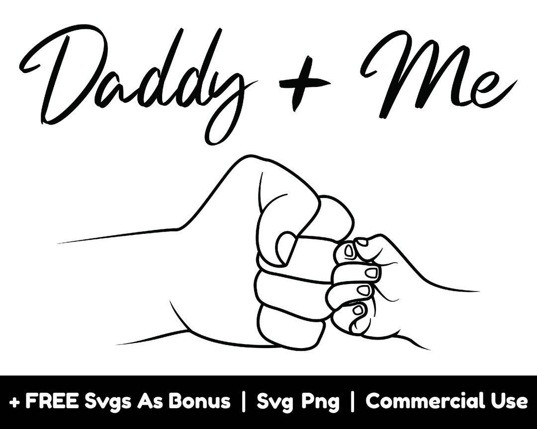 Daddy Plus Me Svg Png Files, Fist Pump Svg, Cute Father's Day Gift Svg ...