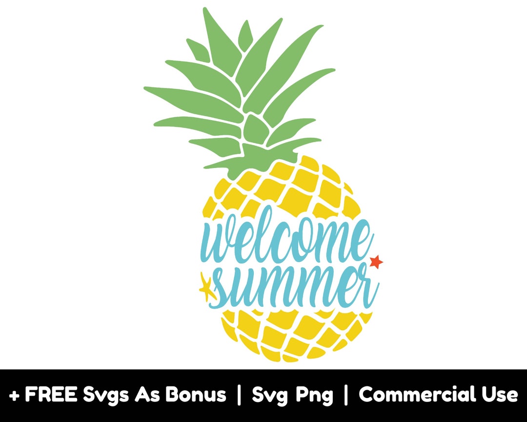 Welcome Summer Svg Png File, Split Pineapple Clipart Image Svg ...