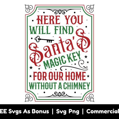 Santa's Magic Key SVG Santa Claus Key Digital File - Etsy