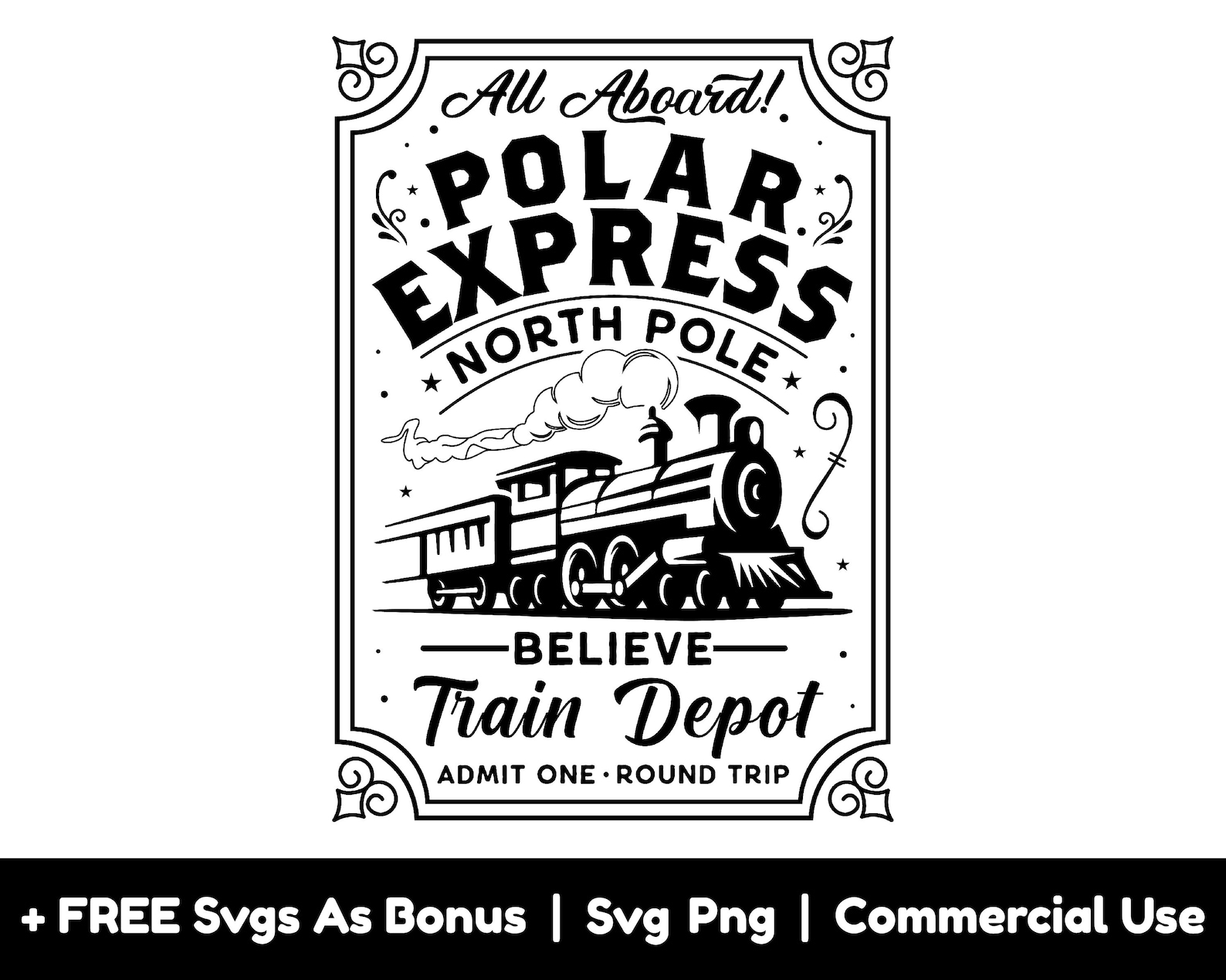 Polar Express Ticket Svg Png Files, Train Svg, Holiday Svg, Christmas ...