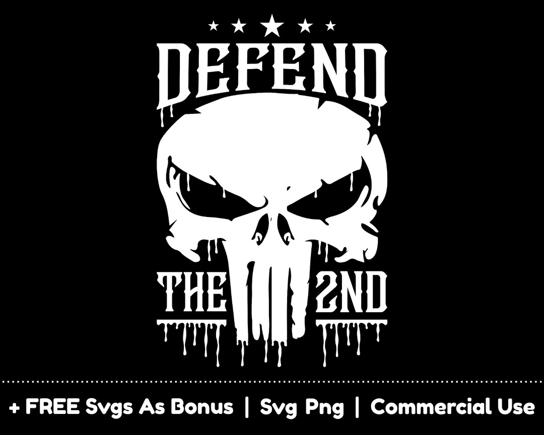 Defend the 2nd Svg Png Files, Skull Svg, Independence Day Svg, 2nd ...