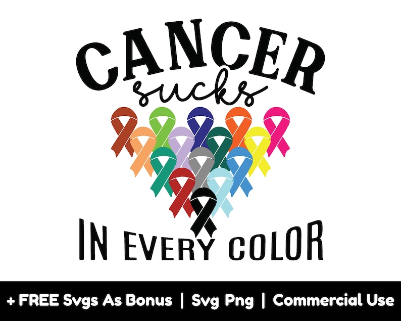 Cancer Sucks in Every Color Svg Png Files, Hope Cure Svg, Cancer ...