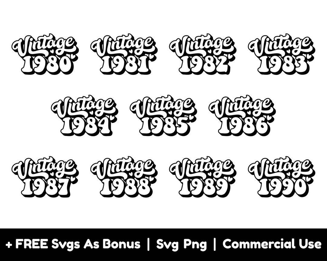 Vintage 1980-1990 Svg Png Files, Birthday Svg, Numeric Svg, Numbers Svg ...