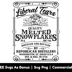 Liberal Tears Svg Png Files, Melted Snowflakes Svg, Distilled and ...