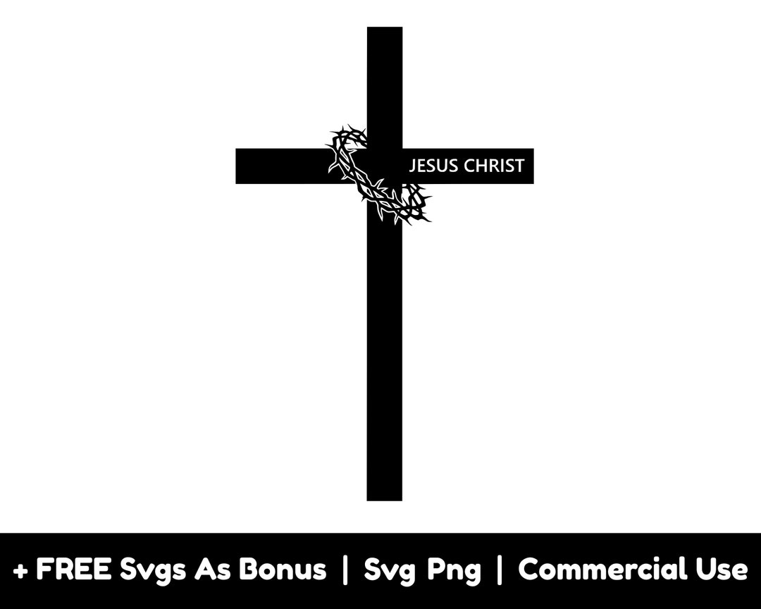 Jesus Christ Svg Png Files, Christian Svg, Faith Svg, Jesus Svg, Christ ...
