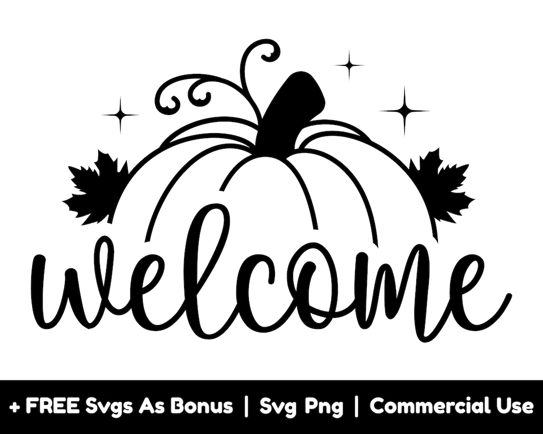Welcome Sign Svg Png Files, Pumpkin Svg, Autumn Svg, Fall Vibes Svg ...