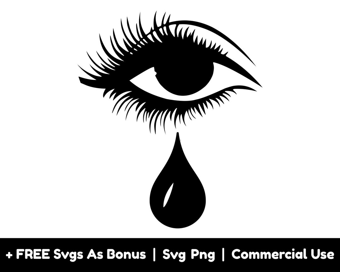 Crying Eye Silhouette Svg Png Files, Woman Eye Svg, Tear Svg, Sadness Svg, Eyelashes Svg, Tear ...