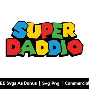 Super Daddio Svg Png Files, Dad Svg, Father's Day Svg, Gift for Dad Svg ...