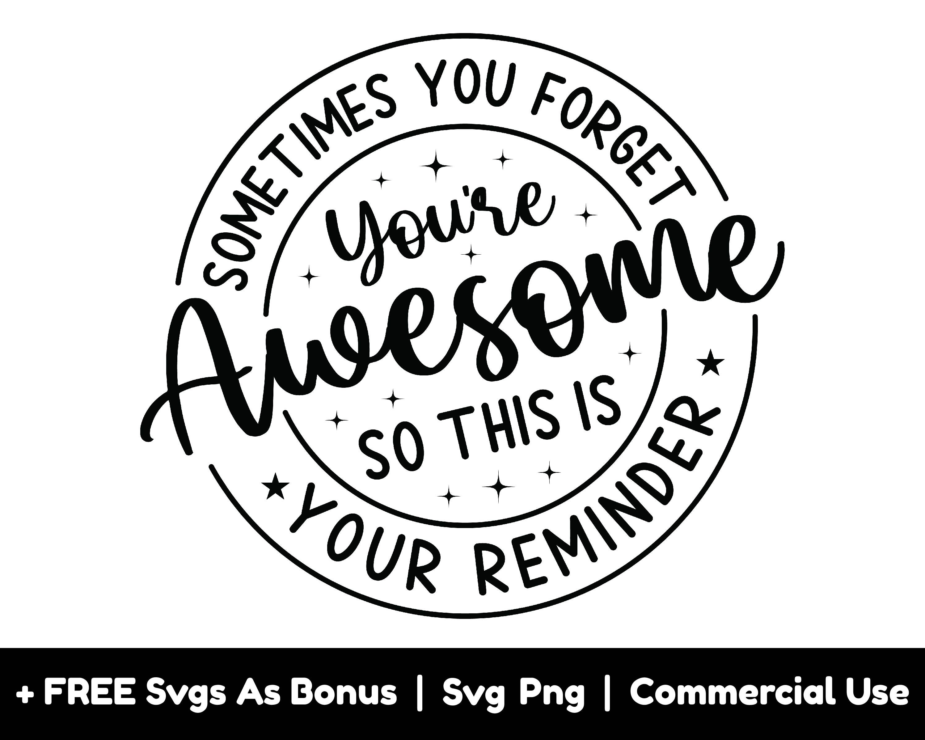 Sometimes You Forget Youre Awesome So This Is Your Etsy Uk