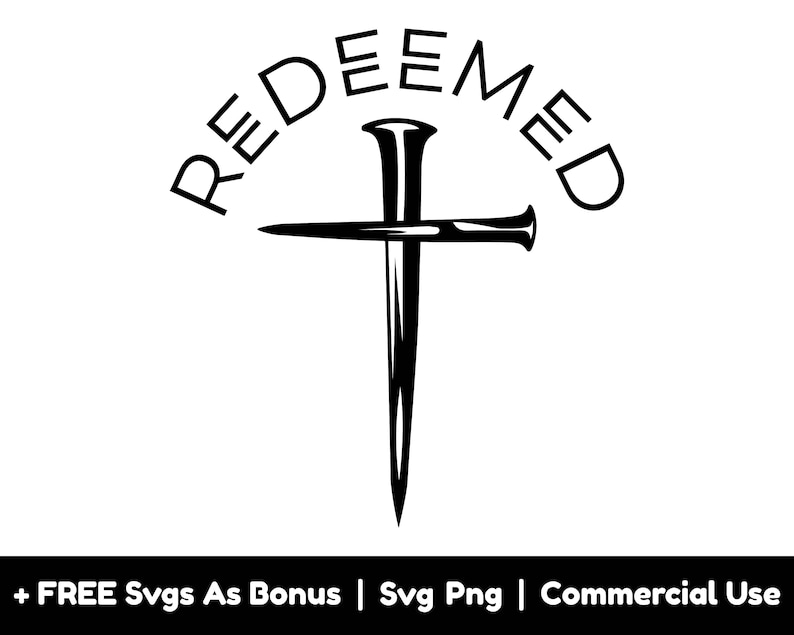 Redeemed Svg Png Files, Christian Svg, Faith Svg, Bible Verse Svg ...