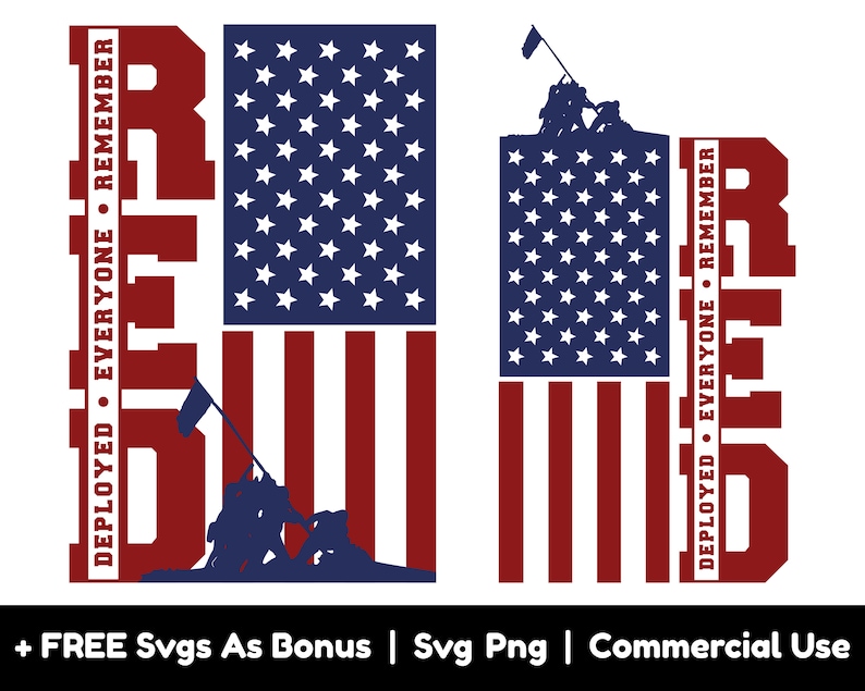 Red, Remember Everyone Deployed Svg Png File, 4th of July Shirt Design ...
