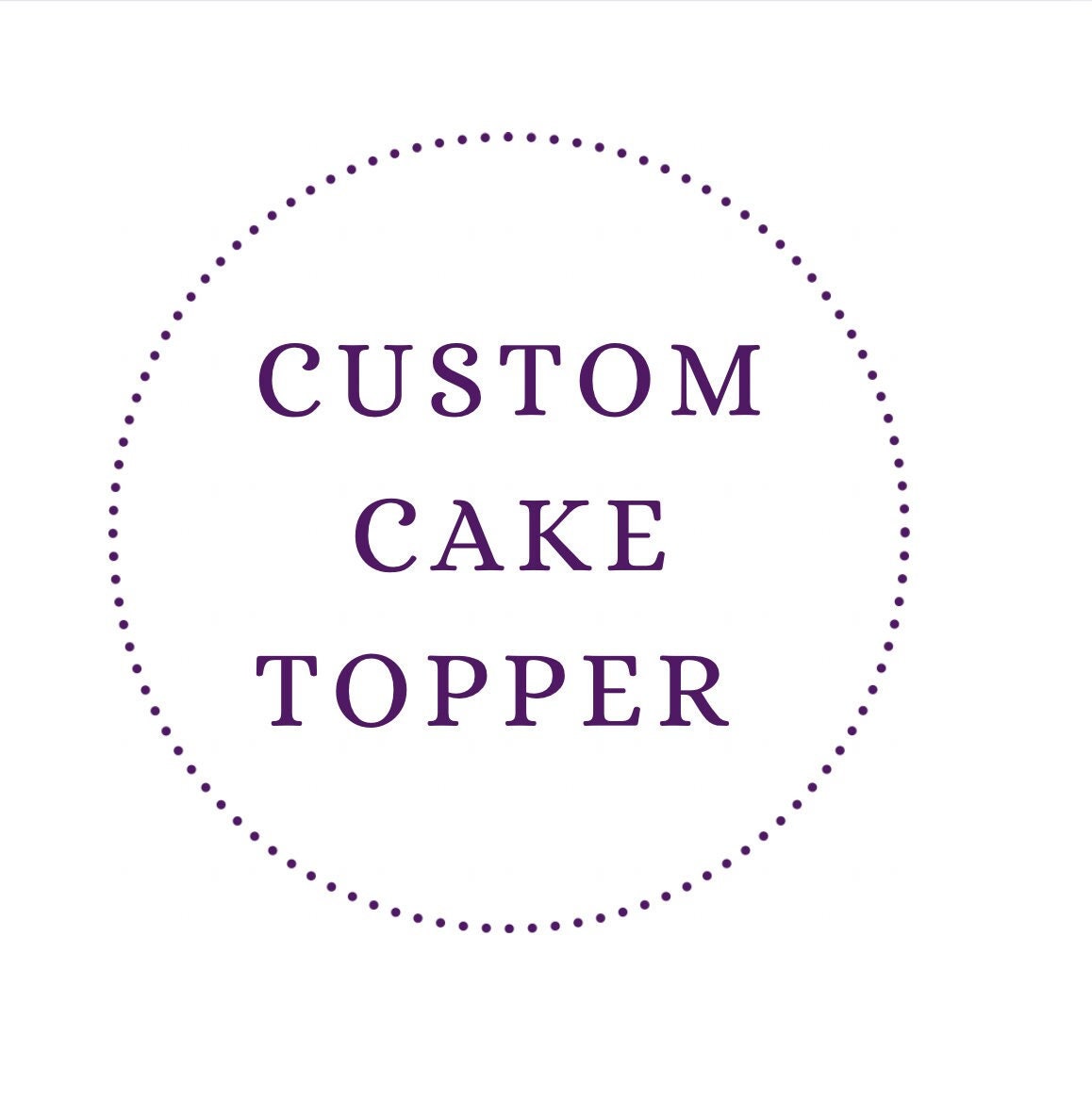 Custom Cake Topper Birthday Party Decor Cake Topper - Etsy