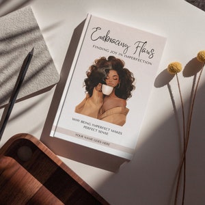 Embracing Flaw : Finding Joy in Imperfection | Done for You | Life Coach | Self-esteem Coach ...