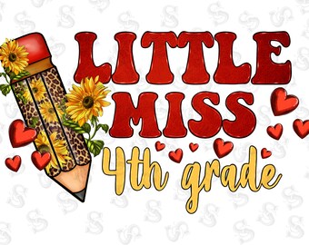 Little Miss 4th Grade Png - Etsy