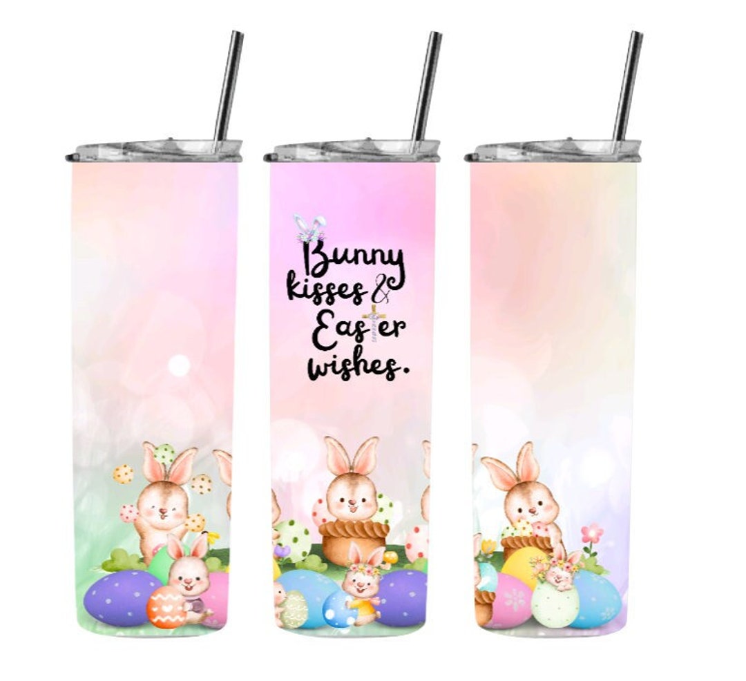 Easter Tumbler Wraps, Bunny Tumbler Png, Bunny Kisses & Easter Wishes ...