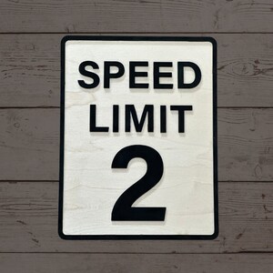 WOODEN SPEED LIMIT Sign - Etsy