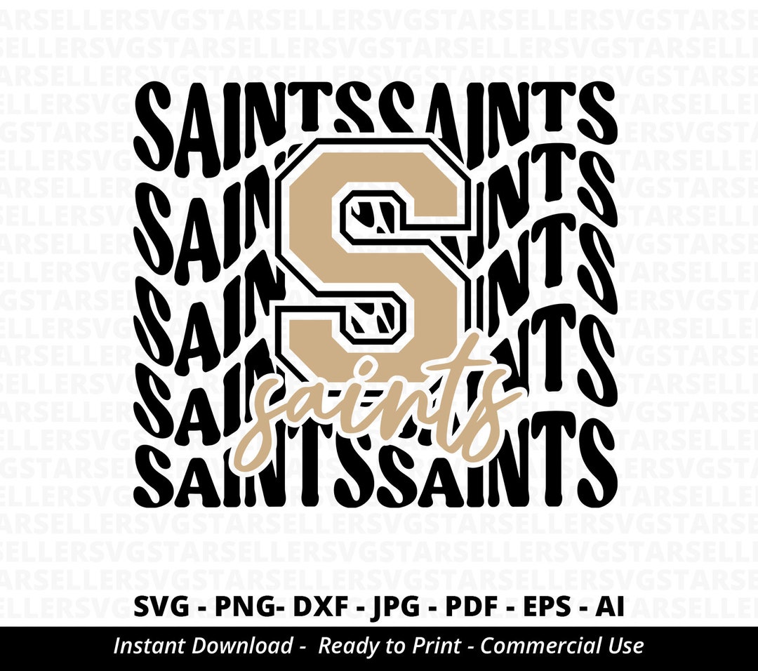 Saints SVG PNG, Stacked Saints Svg,saints Shirt Svg,saints Cheer Svg ...