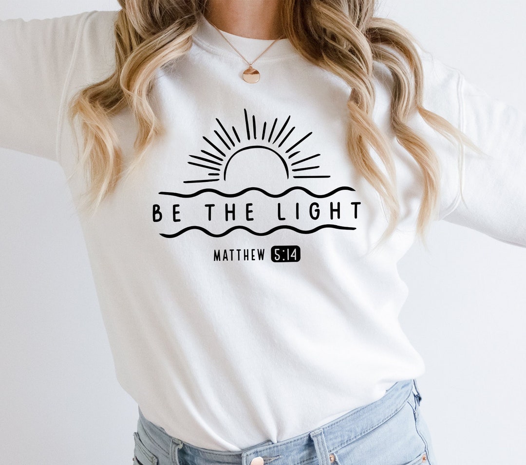 Be the Light SVG, Matthew 5:14 Svg,inspirational Svg,scripture Svg ...
