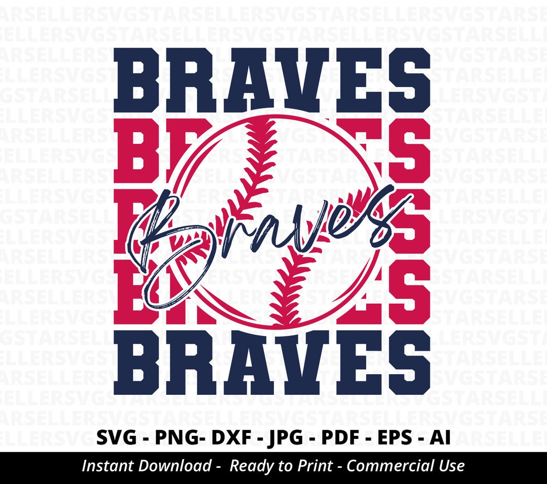 Braves Baseball SVG PNG, Stacked Braves Svg,braves Svg,braves Shirt Svg ...