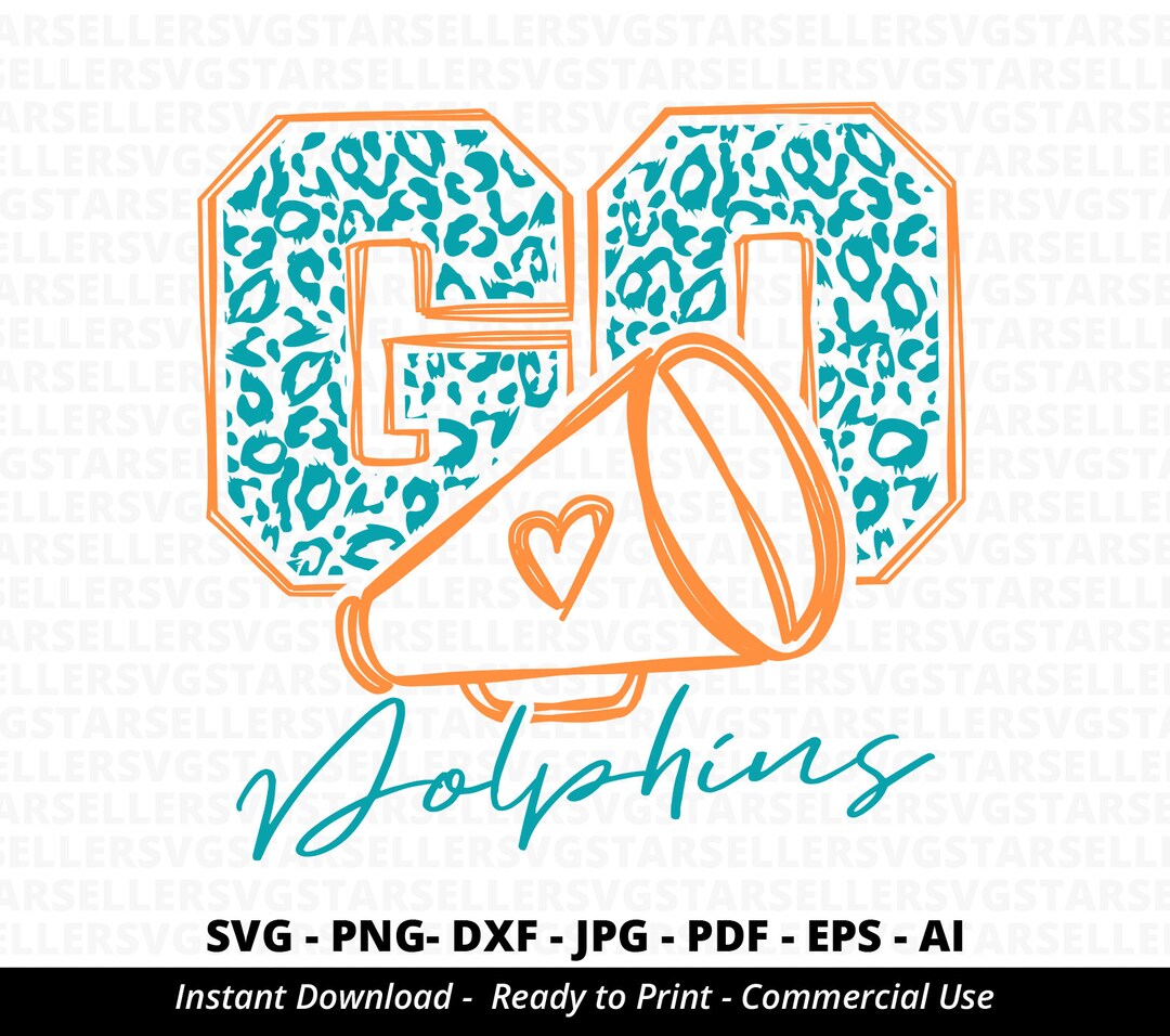 Leopard Go Dolphins Svg,dolphins Mascot Svg,dolphins Shirt Svg,dolphins ...