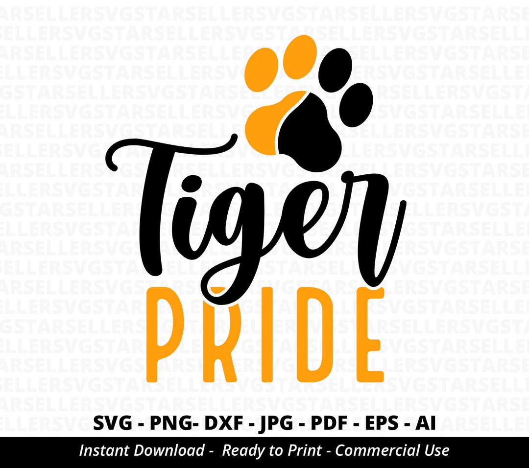 Tiger Pride SVG, Tiger Paw Svg,team Mascot,paw Svg,school Team Svg ...