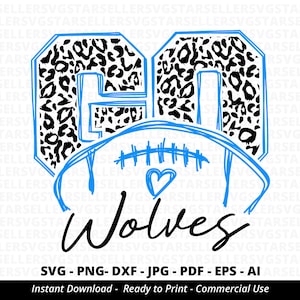Go Wolves Football Svg,wolves Svg,go Leopard Wolves Svg,wolves Mascot ...