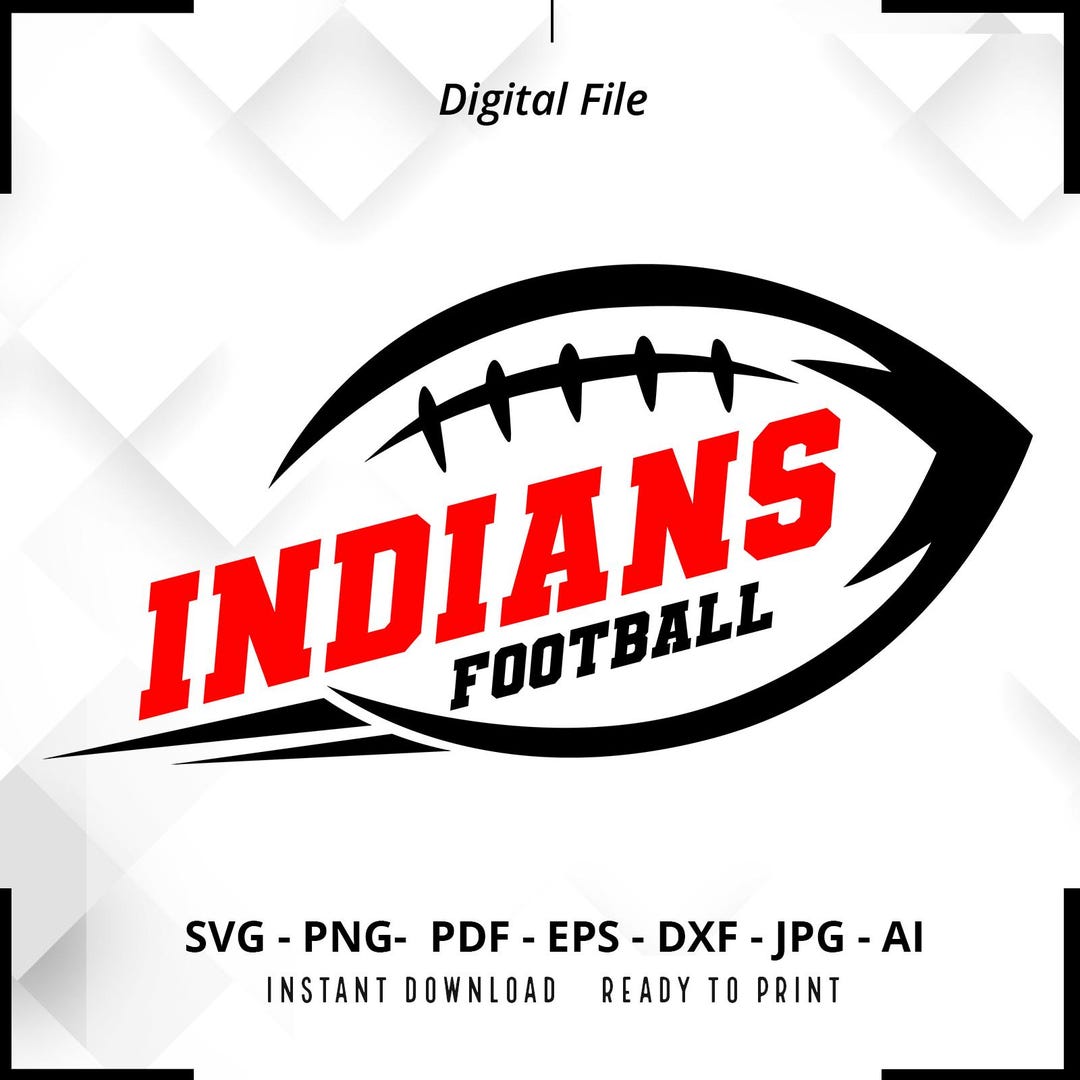 Indians Football SVG PNG, Indians Svg, Indians Mascot Svg, Indians ...