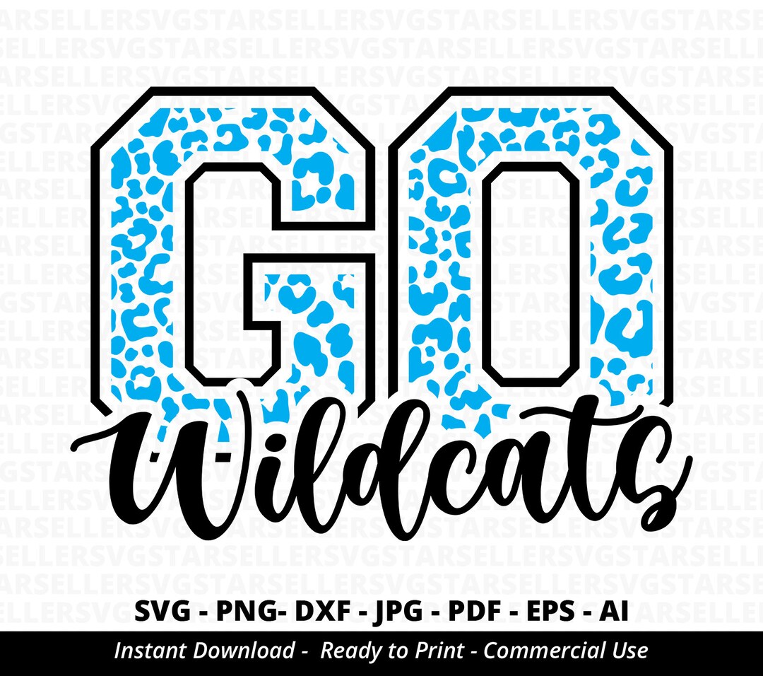 Go Wildcats Svg,wildcats Cheer Svg,wildcats Shirt Svg,wildcats Mascot ...