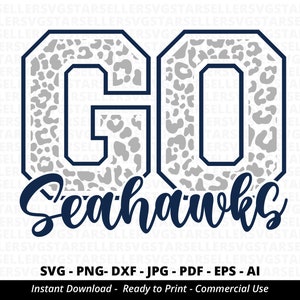 Leopard Go Seahawks SVG, Seahawks Cheer Svg,seahawks Mascot Svg ...