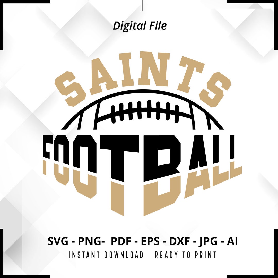 Saints SVG PNG, Saints Football Svg, Saints Mascot Svg, Saints Shirt ...