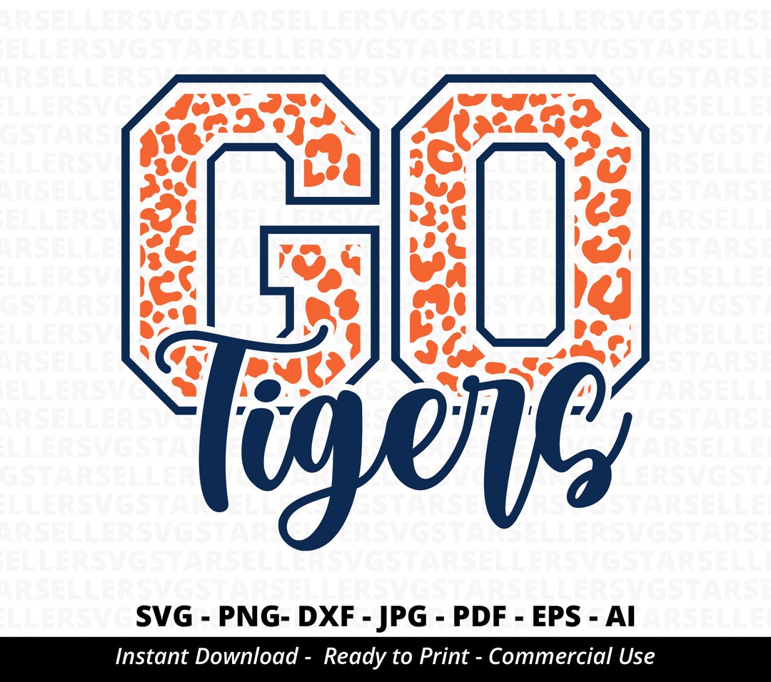 Go Tigers SVG, Cheer Mascot, School Team Pride (digital File) - Etsy