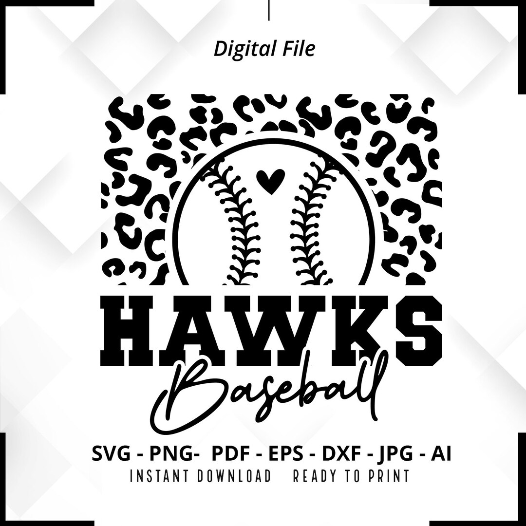 Hawks Baseball SVG PNG, Hawks Svg, Baseball Svg, Leopard Svg, Hawks ...