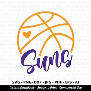 Suns Basketball Svg,suns Svg,suns Basketball School Team Svg,suns ...