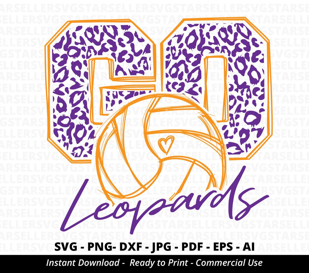 Go Leopards Volleyball SVG, Leopards svg, Go Leopards Cheer svg ...
