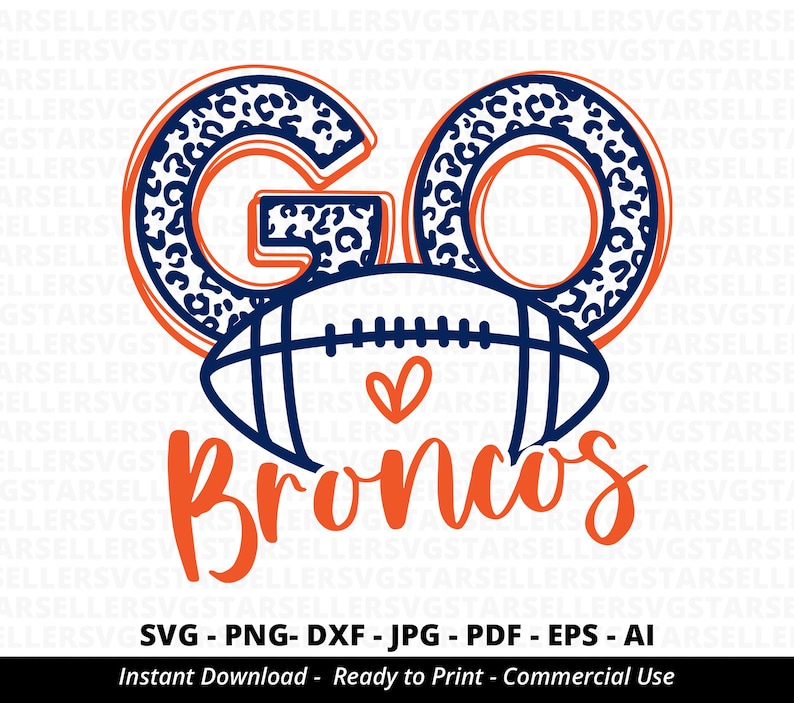 Go Broncos Football SVG PNG Broncos Svgleopard Go Broncos - Etsy