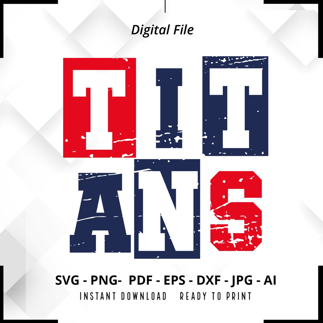 Titans SVG PNG, Titans Mascot Svg, Titans Mama Svg, Titans Shirt Svg ...