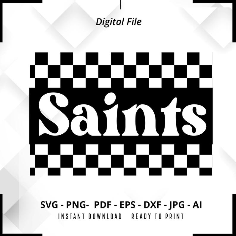 Saints Checkered SVG PNG, Saints Svg, Saints Cheer Svg, Retro Checkered ...
