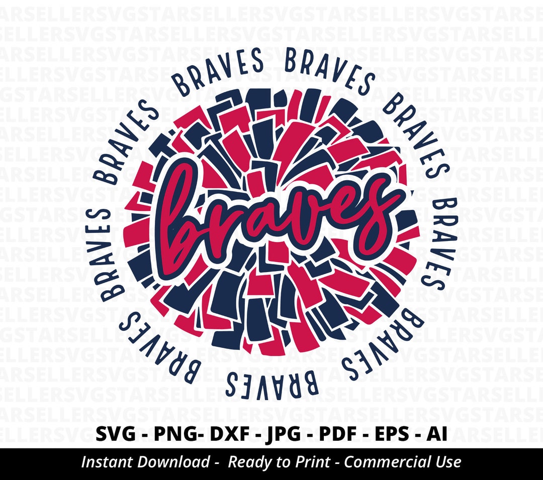 Braves SVG Png,braves Pom Pom Svg,braves Cheer Svg,braves Cheerleader ...