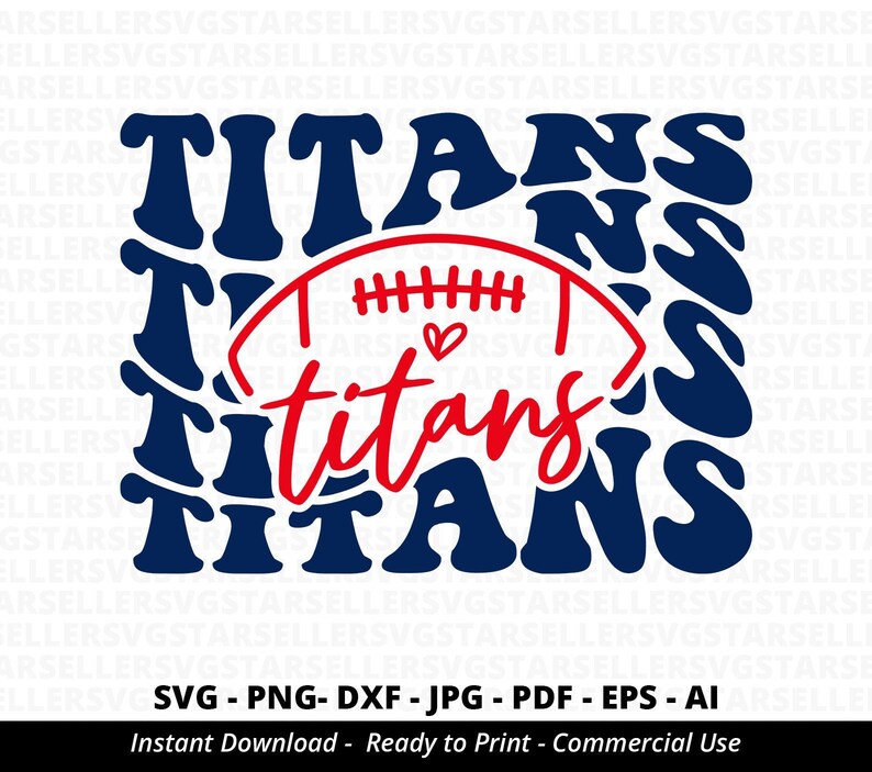 Titans Football SVG PNG Titans Svgstacked Titans Svgtitans - Etsy
