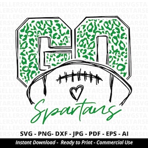 Go Spartans Football Svg,spartans Svg,leopard Go Spartans Svg,spartans ...