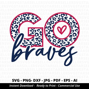 Go Braves SVG PNG, Braves Svg,leopard Go Braves Svg,braves Shirt Svg ...