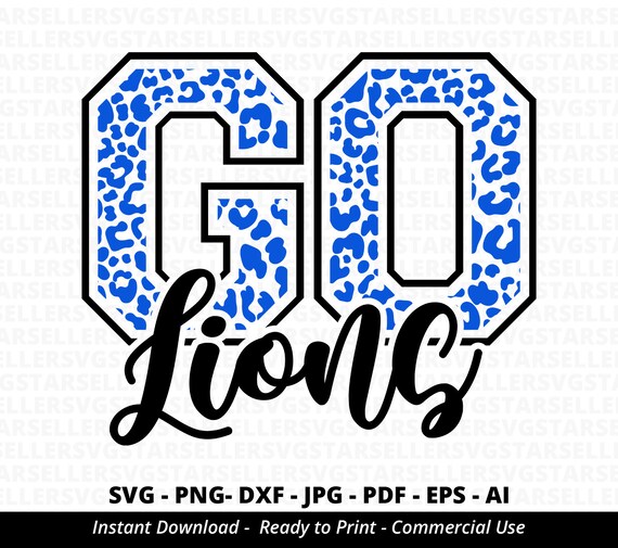 Leopard Go Lions SVG Lions Cheer Svglions Mascotcheer - Etsy