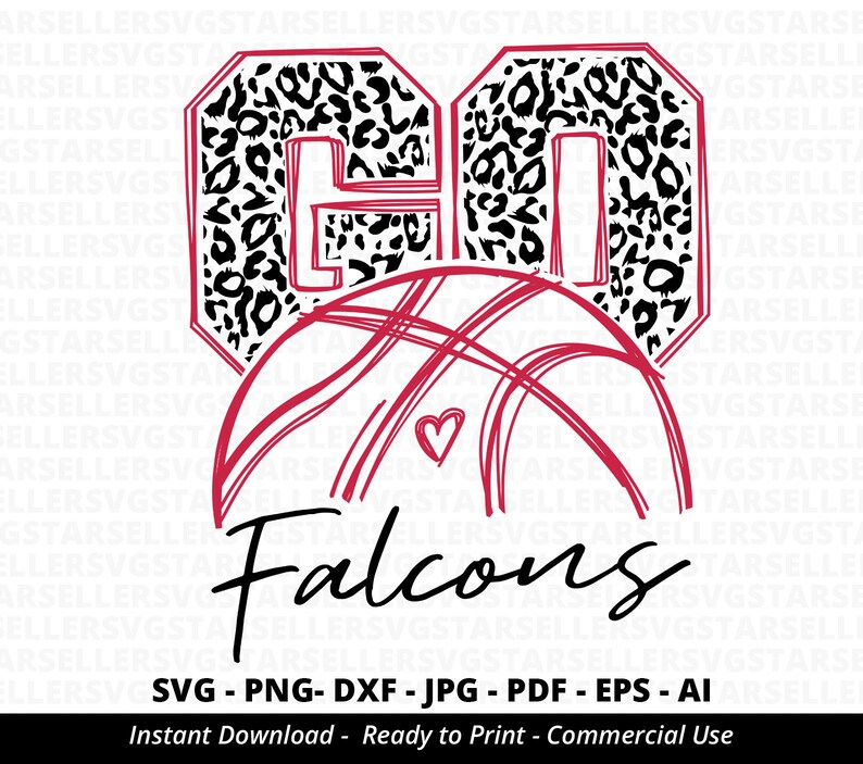 Go Falcons Basketball Svg,falcons Svg,go Leopard Falcons Svg,falcons ...